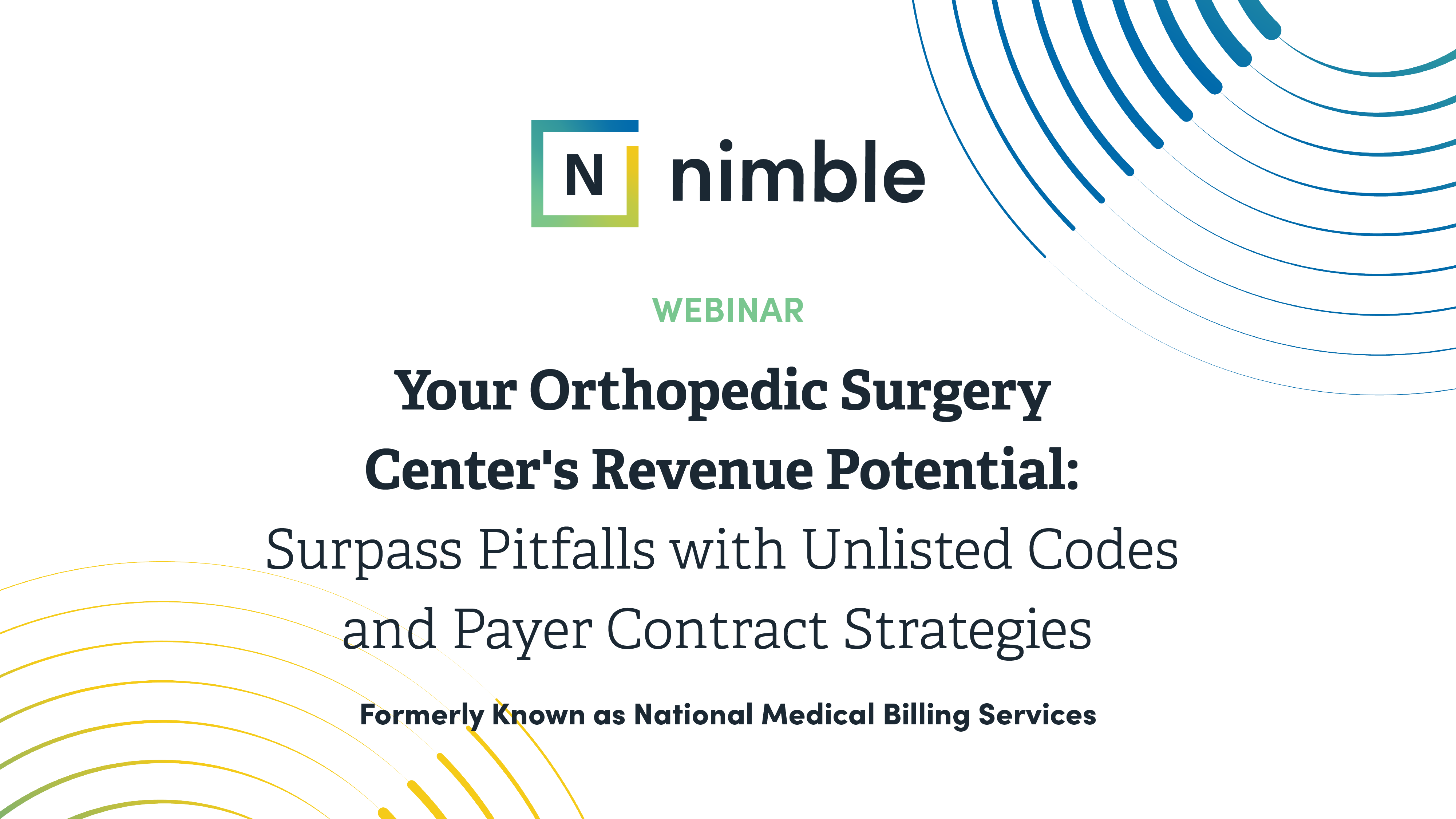 Webinar: Your Orthopedic Surgery Center's Revenue Potential: Surpass Pitfalls with Unlisted ...